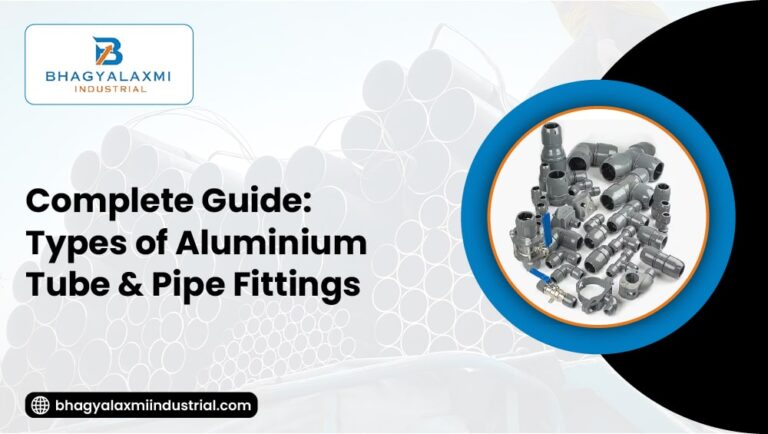 Complete Guide: Types of Aluminium Tube & Pipe Fittings - Bhagyalaxmi ...
